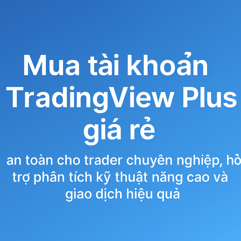 Cách tận dụng phân tích kỹ thuật của các chỉ báo trên TradingView